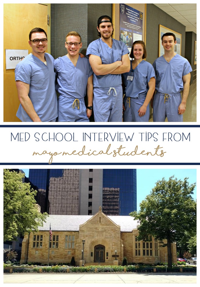 Med School Interview Tips From Mayo Medical Students